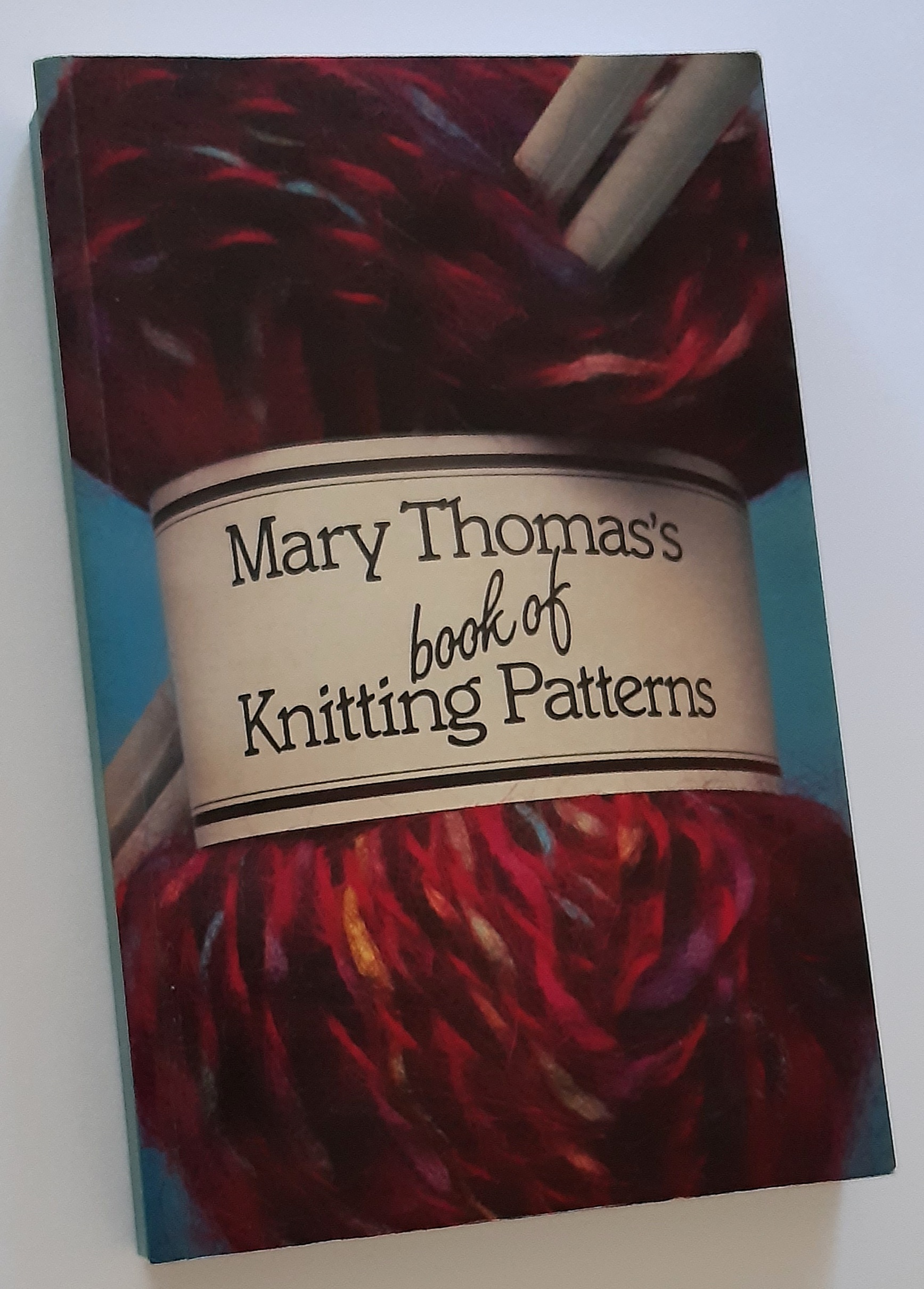 MARY THOMAS'S BOOK OF KNITTING PATTERNS